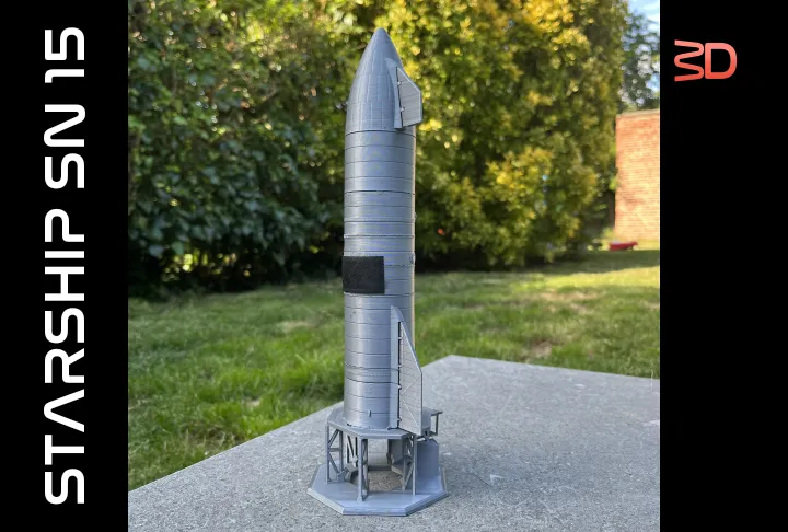 Starship – Test Vehicle (SN15) - Free 3D Print Model - MakerWorld