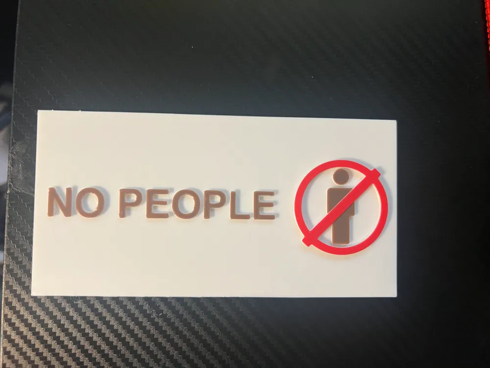 No People Prohibition Sign by P3rson101 MakerWorld: Download Free 3D Models
