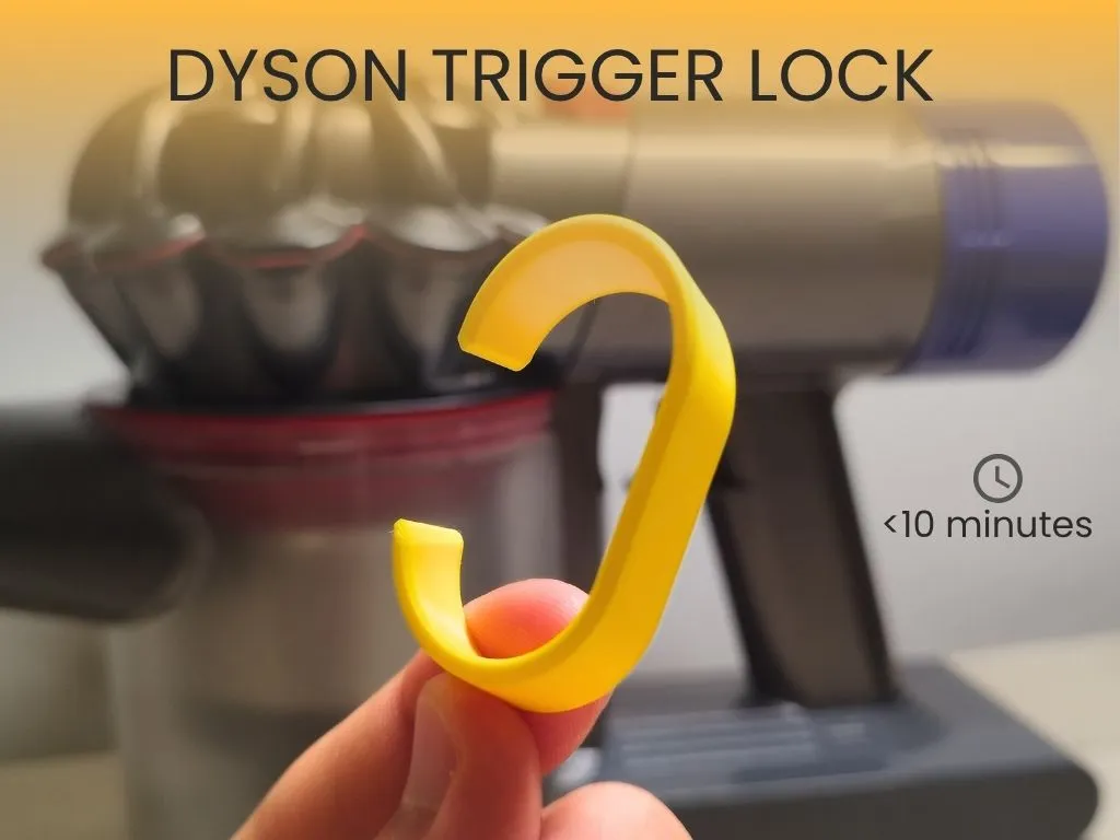 Dyson trigger lock - Free 3D Print Model - MakerWorld