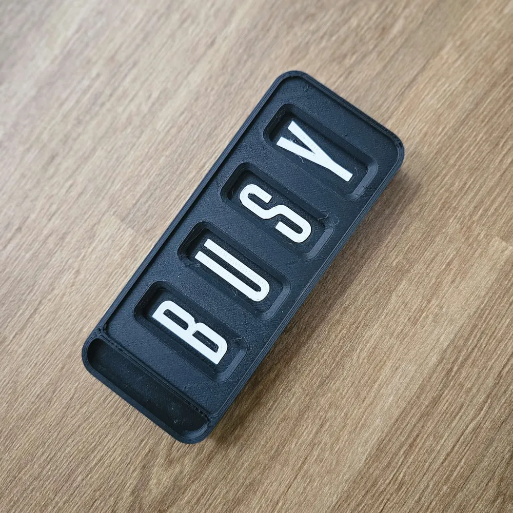 BUSY FREE _ Slidable Door Sign by Robota MakerWorld: Download Free 3D ...