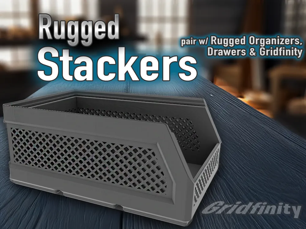 Rugged Stackers - Gridfinity Storage Bins by K2_Kevin - MakerWorld