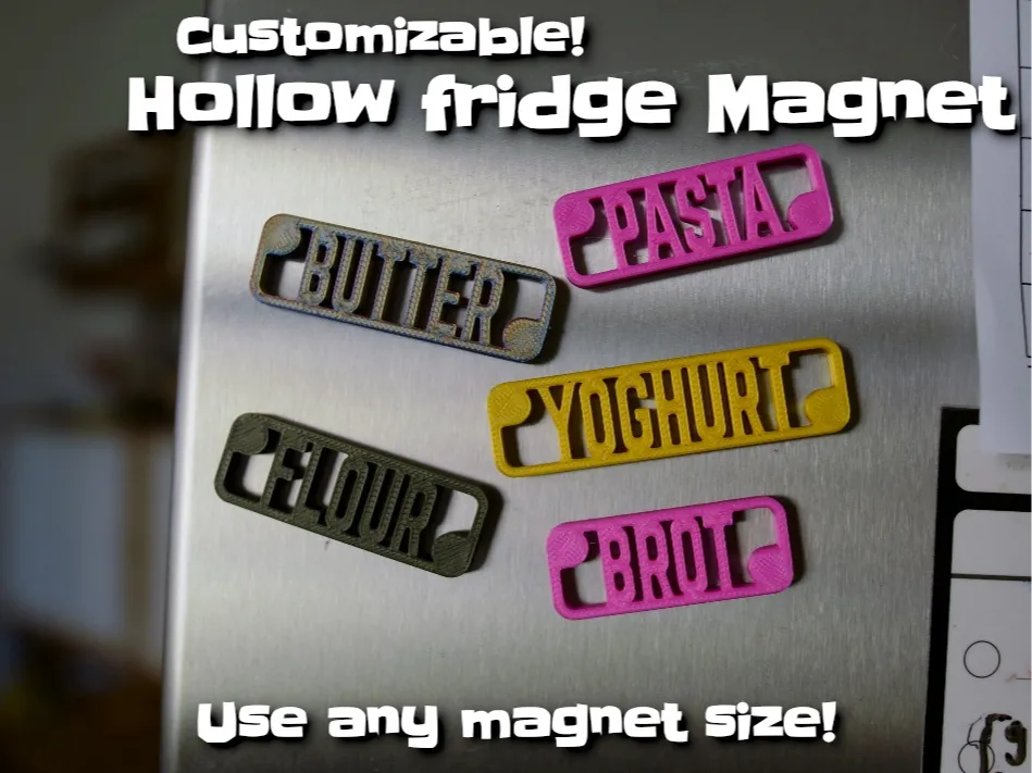 Hollow fridge magnet - customizable by Makkuro - MakerWorld