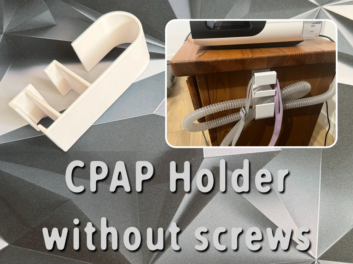 CPAP Holder without screws - Free 3D Print Model - MakerWorld