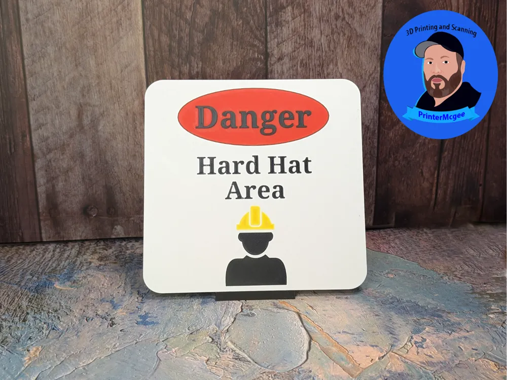 Danger Hard Hat Area Warning Sign by PrinterMcgee MakerWorld: Download ...