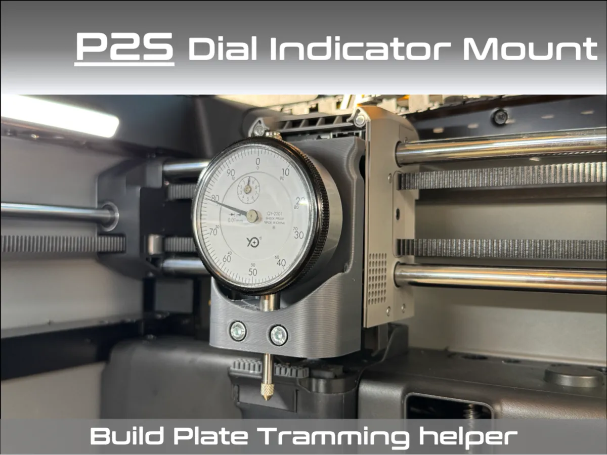 P2S Dial Indicator mount (tramming tool) - Free 3D Print Model - MakerWorld