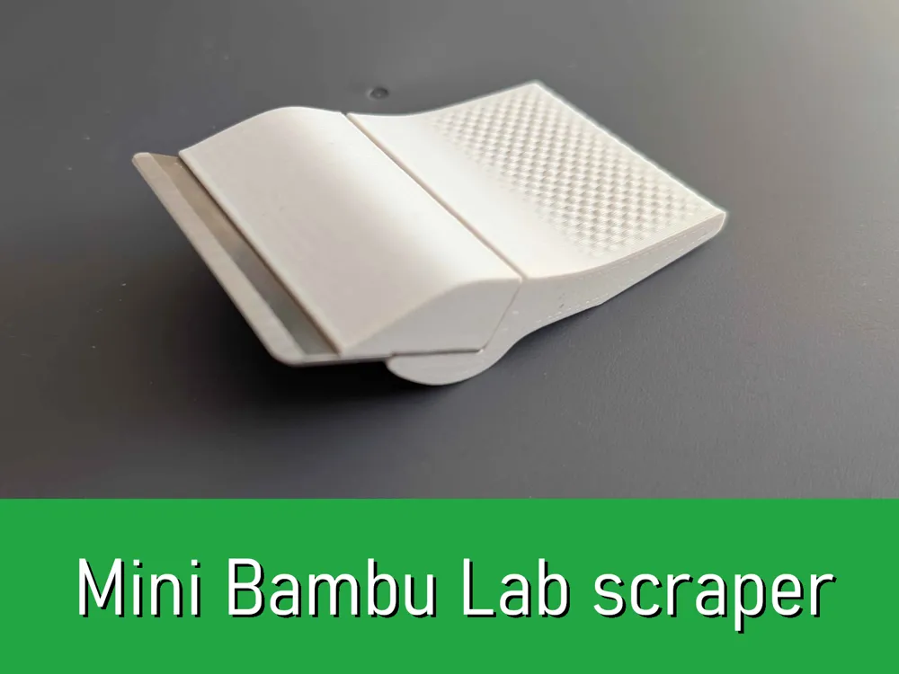 Mini Bambu Lab scraper - Free 3D Print Model - MakerWorld