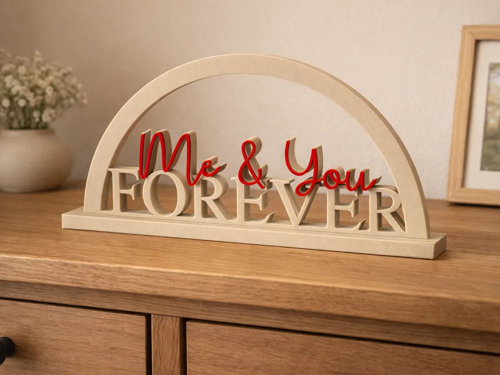 Me & You forever Decorative Lettering - Free 3D Print Model - MakerWorld