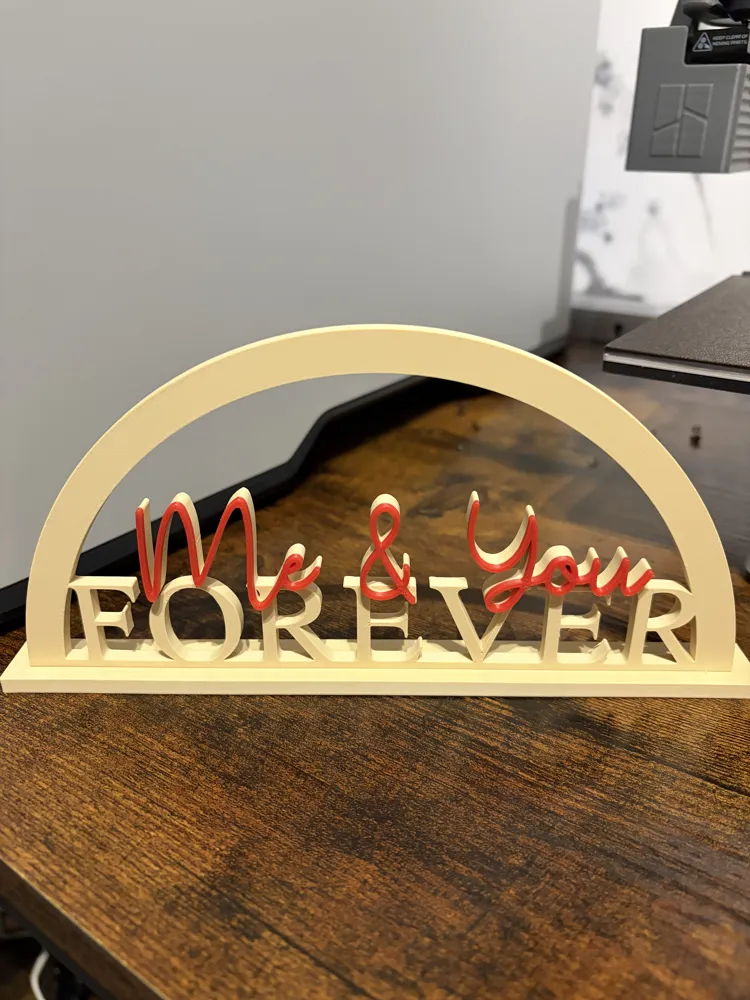 Me & You forever Decorative Lettering - Free 3D Print Model - MakerWorld