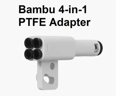 Bambu 4-in-1 PTFE Adapter and AMS lite Filament Hub Release Tool by ...