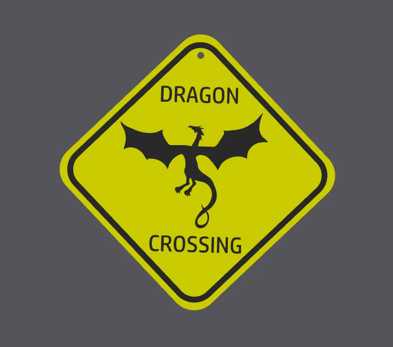 Dragon Crossing Sign by 3dProStudio - MakerWorld