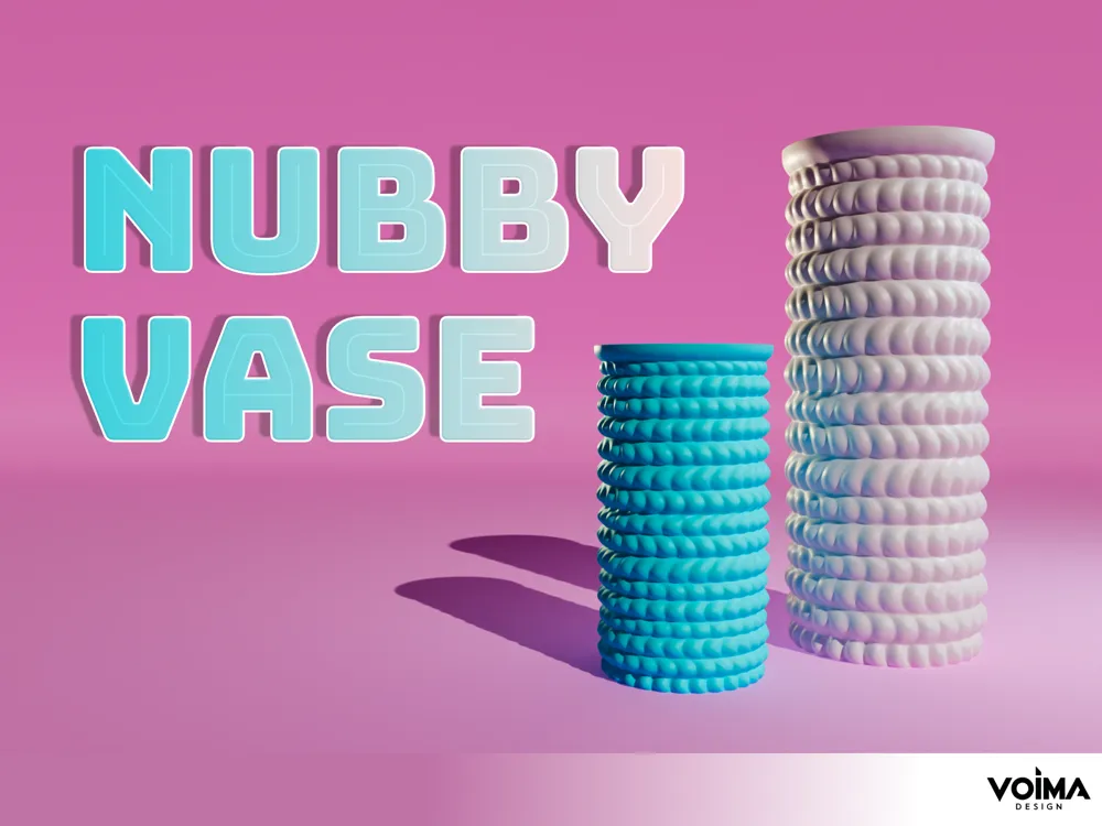NUBBY Vase by Voima Design - MakerWorld