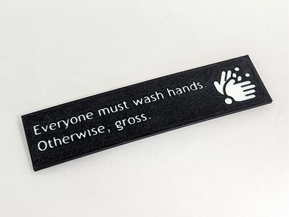 Everyone Must Wash Hands. Otherwise, Gross. Sign by Danny Santoro ...