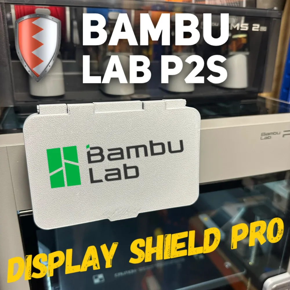 Bambu Lab Display Shield Pro Cover P2S - Free 3D Print Model - MakerWorld