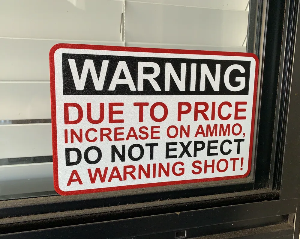 Warning Shot Joke Sign by Wiseone - MakerWorld