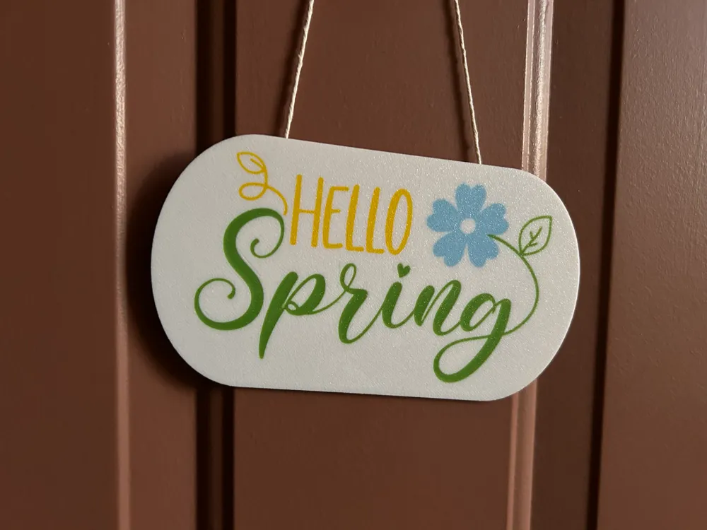 Hello Spring Sign! by PenguinPrints3D - MakerWorld