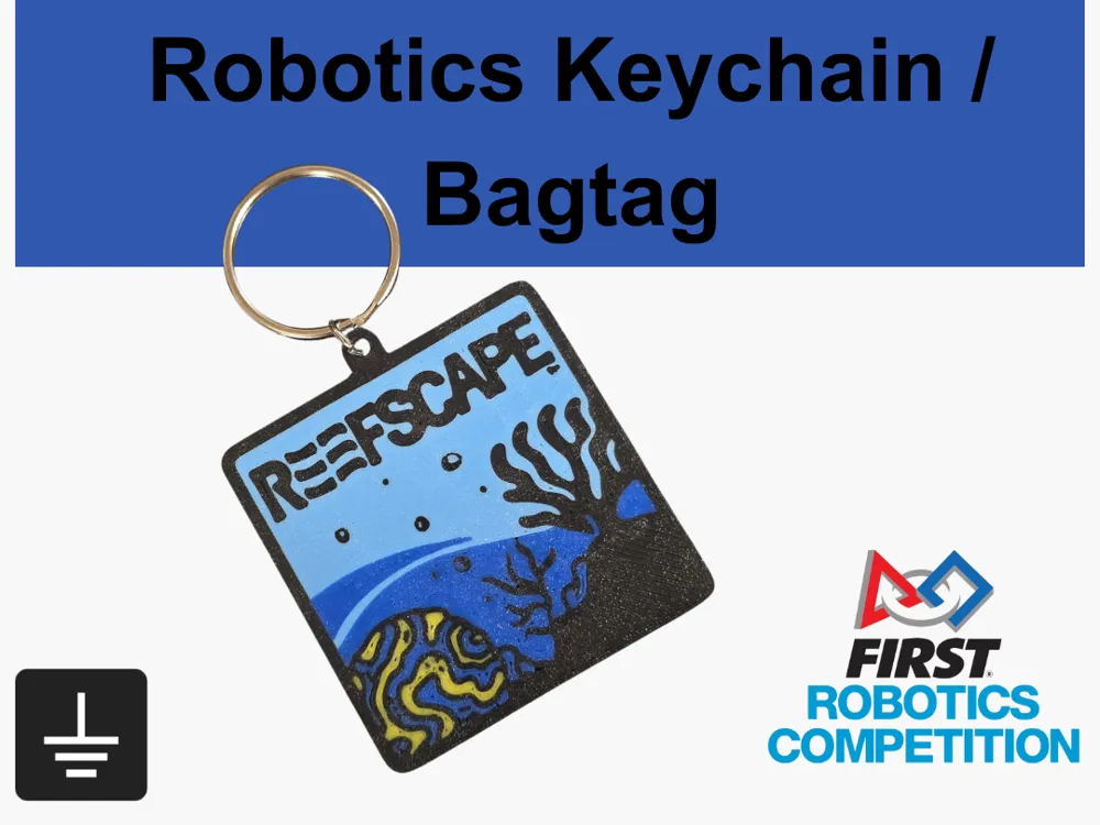 FIRST Robotics FRC - Reefscape Keychain / bag tag by Shayla Anthony - MakerWorld