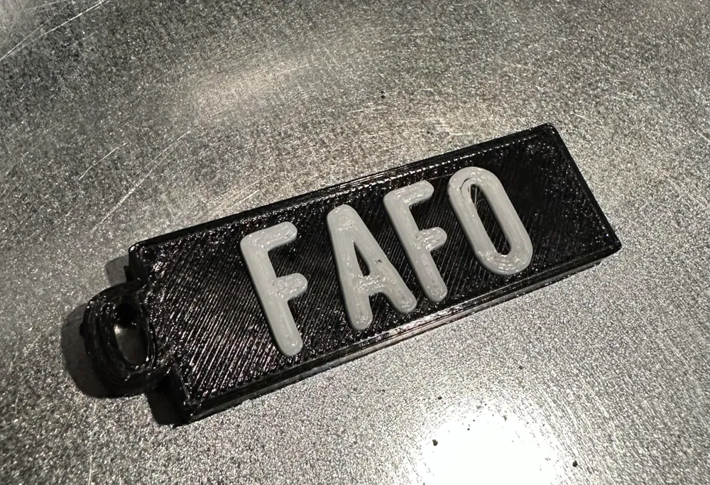 F*ck Around and Find Out Key Chain by Teixeira34 - MakerWorld