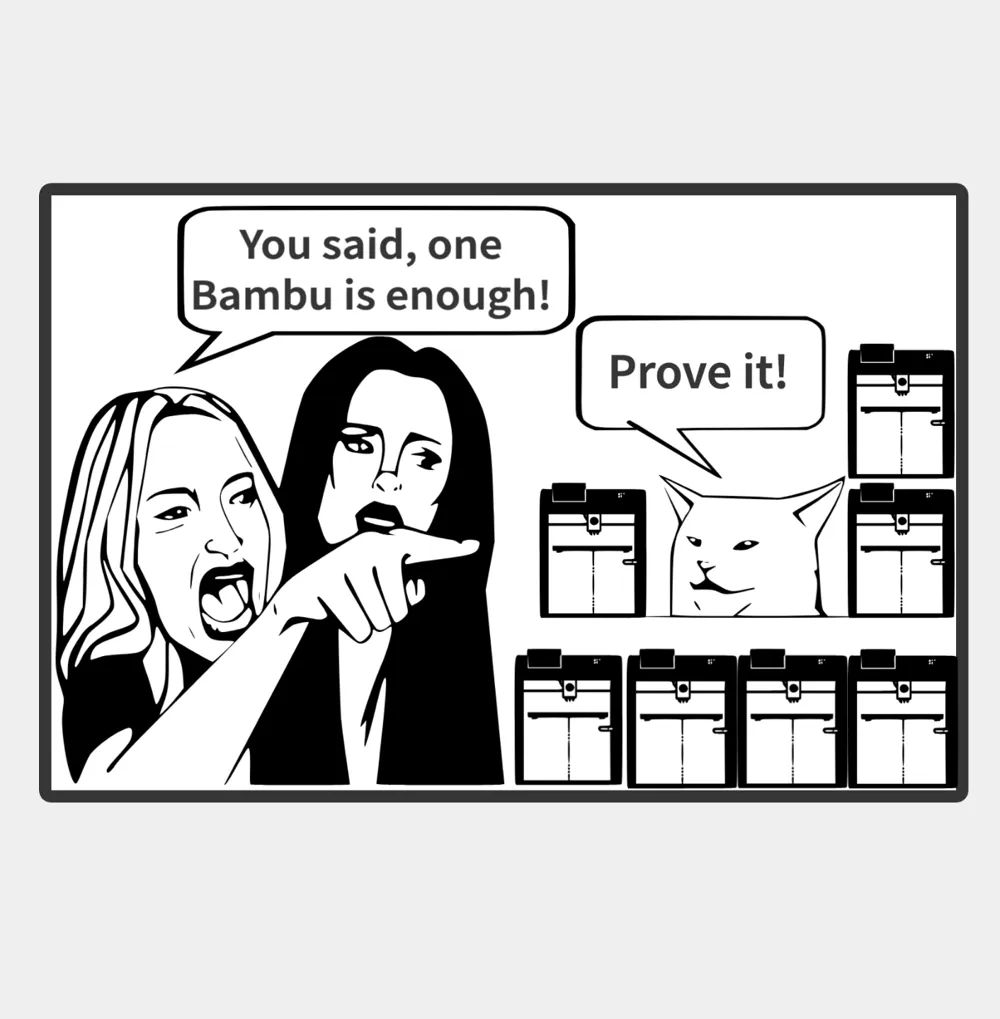 Bambu Lab Meme - Prove it - Sign by Thor3D - MakerWorld