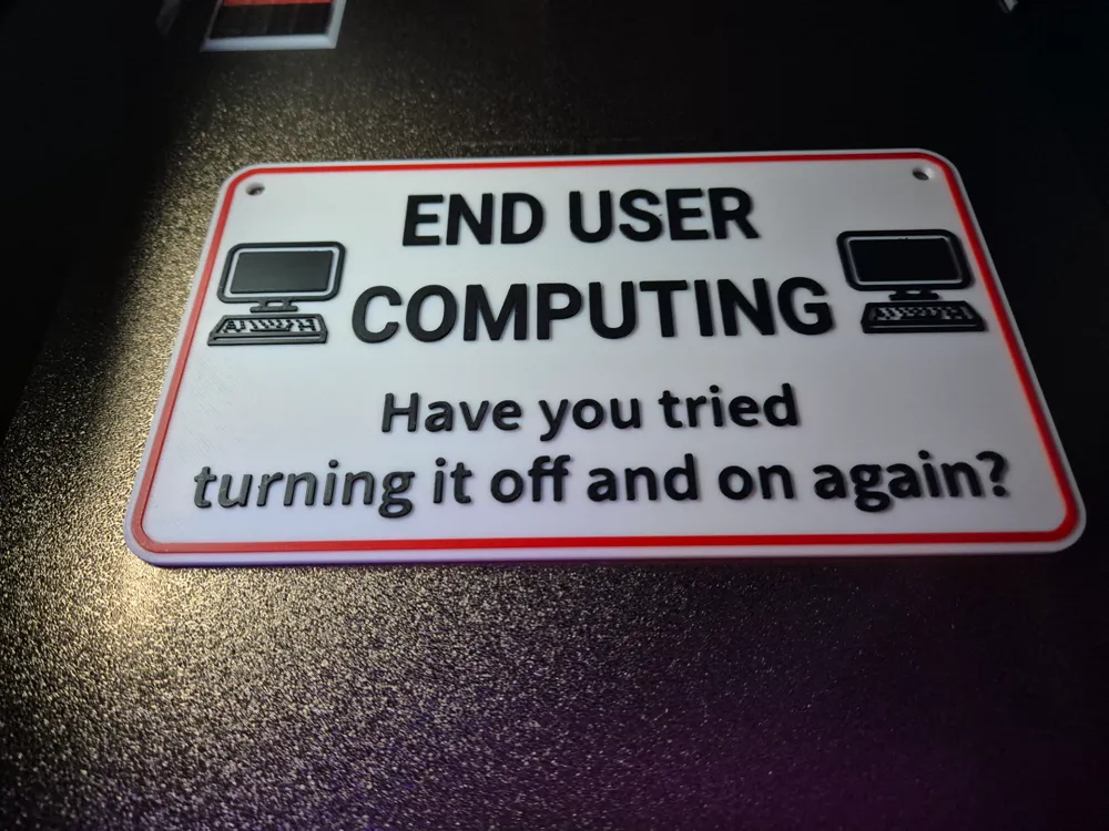 End User Computing door sign by SharKeH - MakerWorld