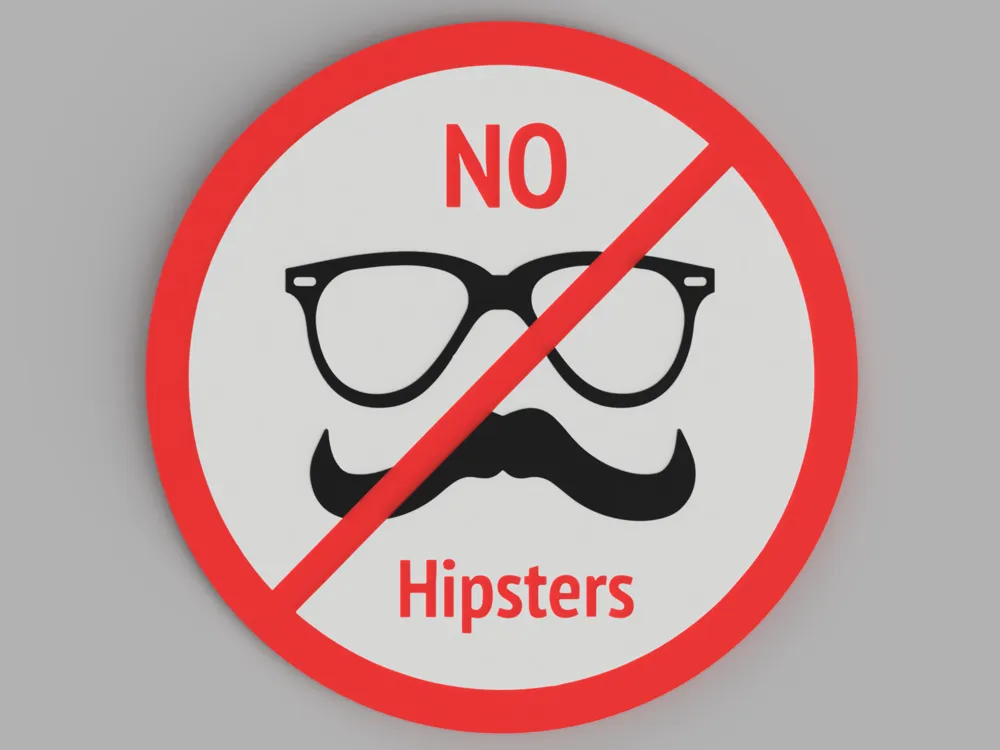 No Hipsters sign coaster by jakubhroch - MakerWorld