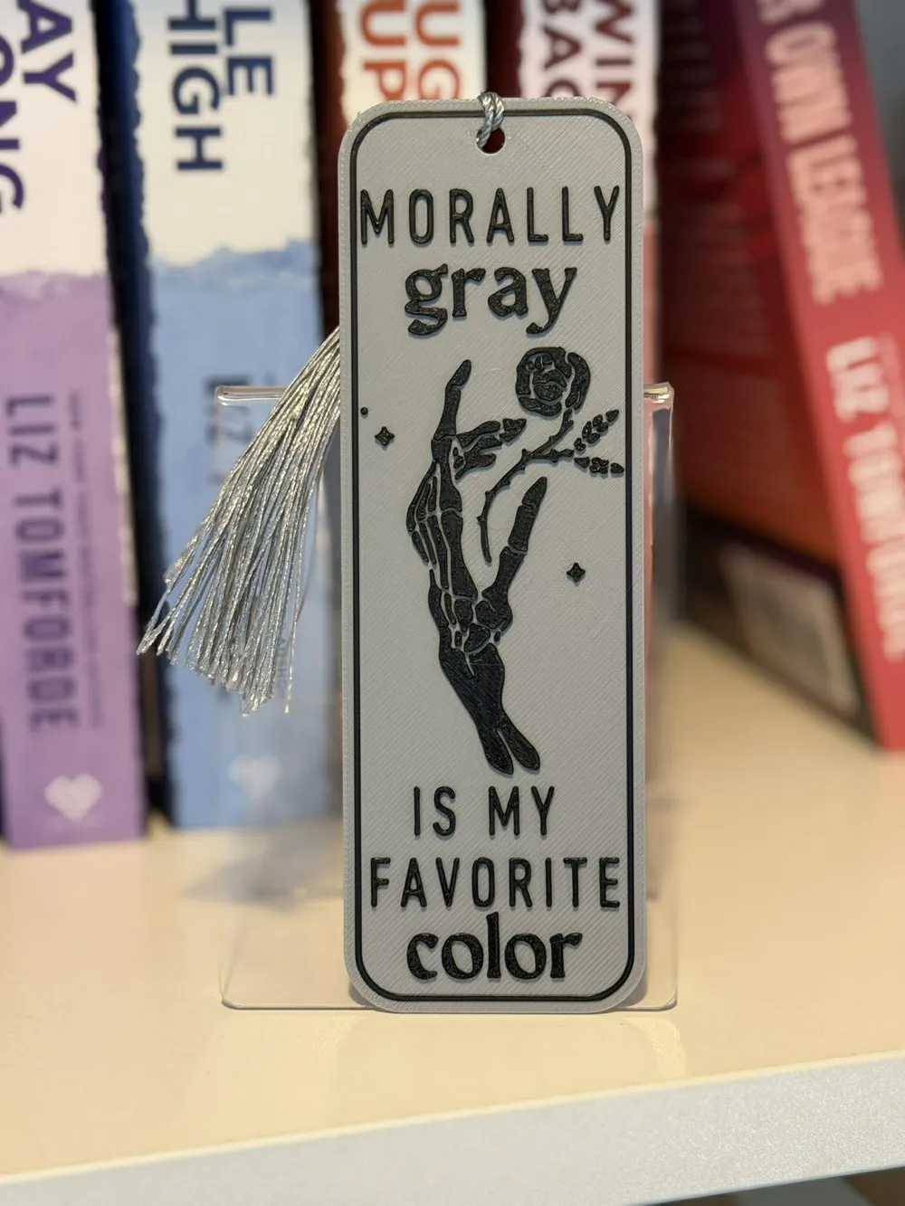 Bookmark Morally grey is my favorite color - Free 3D Print Model ...