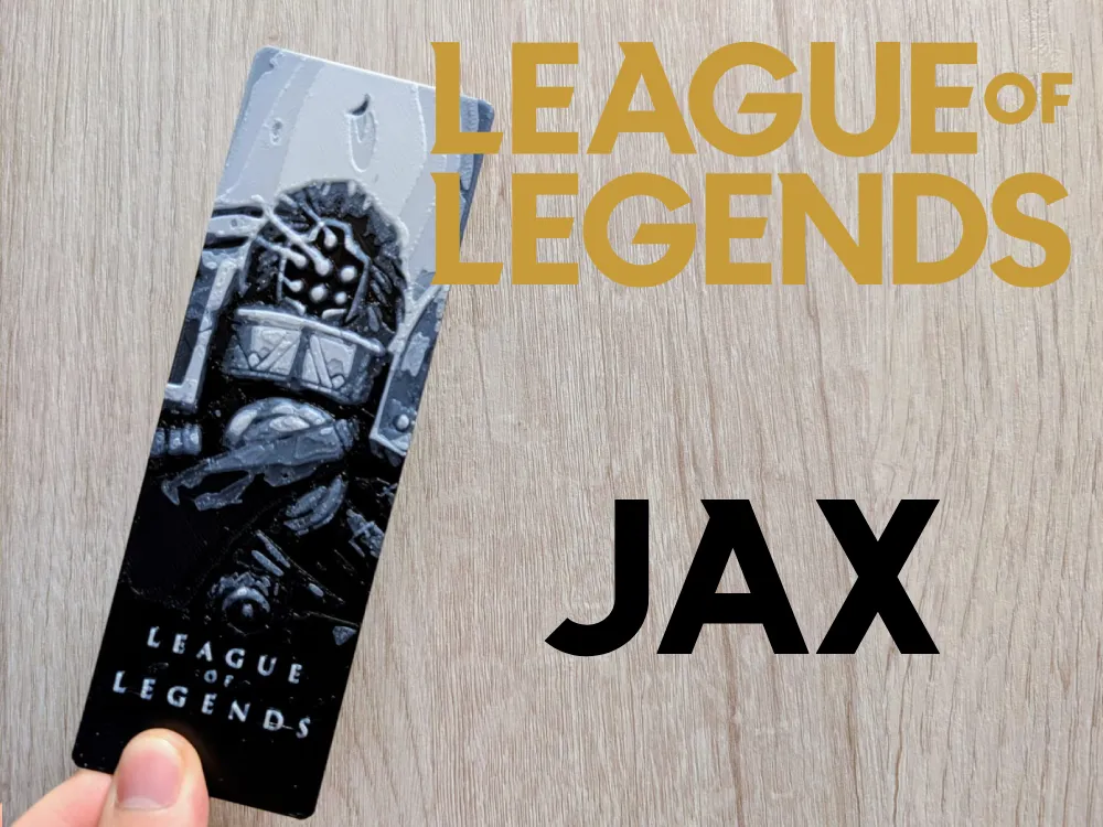 Jax League of Legends Bookmark by Kne24 MakerWorld: Download Free 3D Models