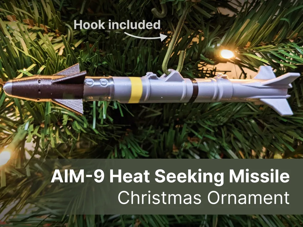 AIM-9X Heat Seeking Missile Christmas Ornament by Rexi Labs - MakerWorld