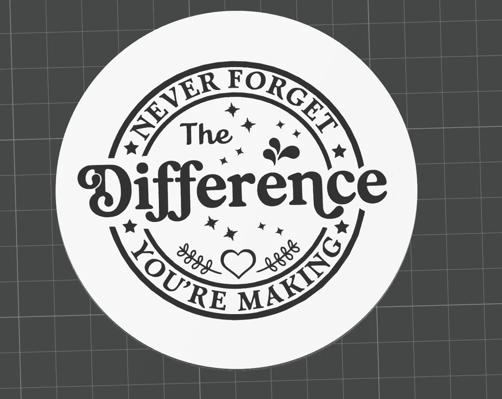 Thank You Coaster - You Make A Difference - Free 3D Print Model ...