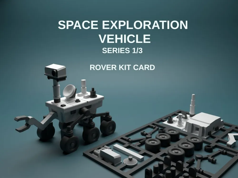 Mars Rover Kit Card SERIES 1/3 by TobiDeve MakerWorld: Download Free 3D ...