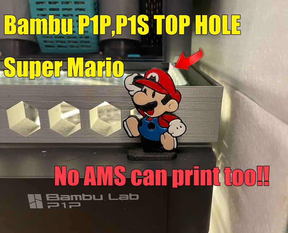 Bambu P1P,P1S TOP HOLE_super_Mario||拓竹P1系列顶部孔安装超级玛丽牌 by skywolf ...