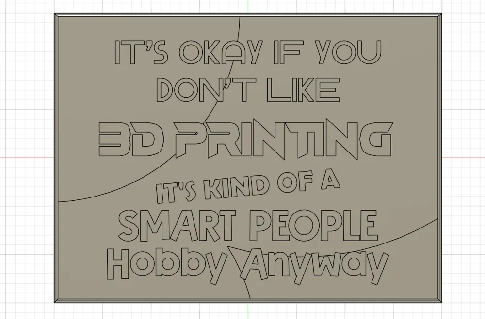 Funny 3D Printing Hobby Sign by RunStopRestore - MakerWorld