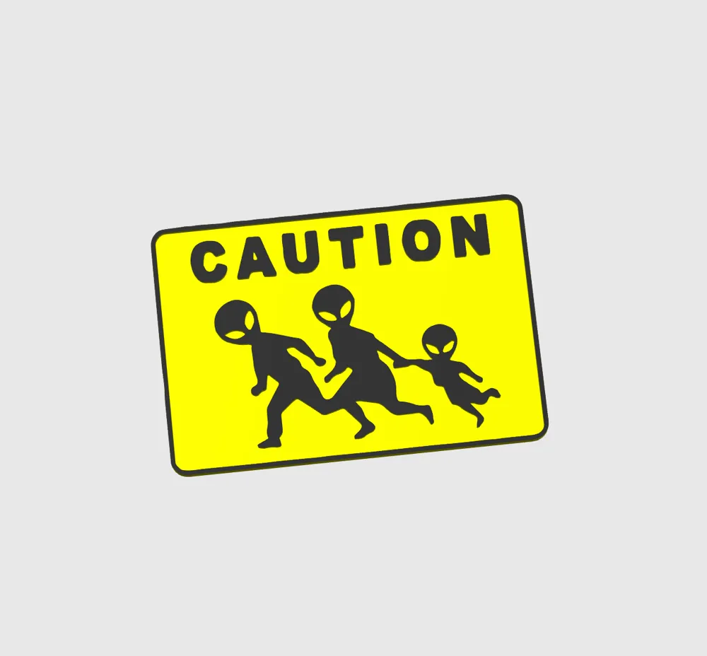 Alien crossing caution sign by dubmehard - MakerWorld