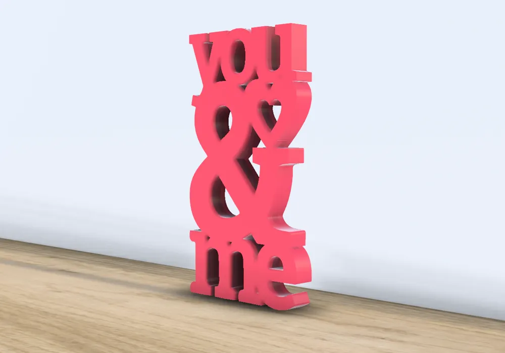 You & Me Sign - Valentine's Day - Standing by JF-699 - MakerWorld