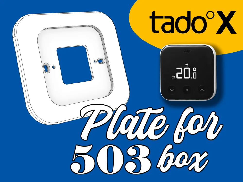 TADO° X - Wall mounting PLATE for 503 box by Andrepfff - MakerWorld