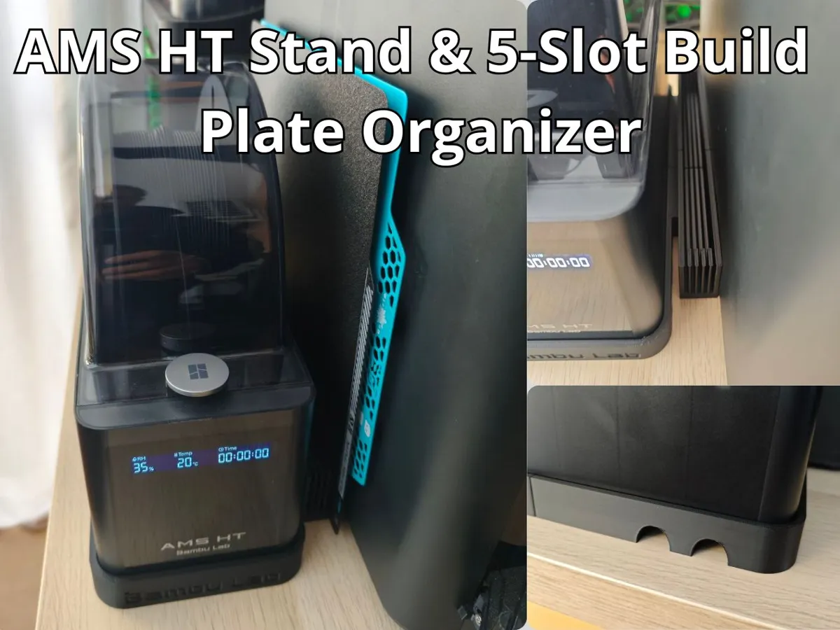 AMS HT Stand & 5-Slot Build Plate Organizer P1/X1 - Free 3D Print Model ...