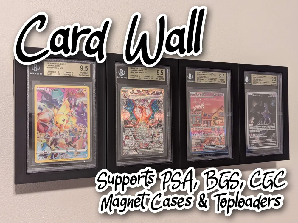 Card Wall : Modular Card Mount PSA, BGS, CGC,&more - Free 3D Print ...
