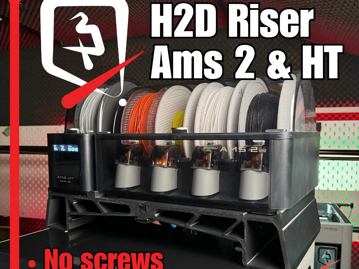 H2D Riser – AMS 2 & AMS HT by Plastic3D MakerWorld: Download Free 3D Models