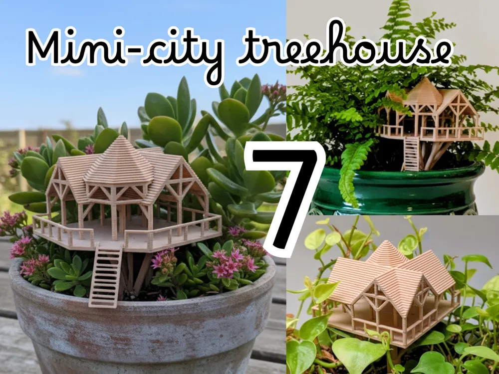 Mini city treehouse PART 7 - Free 3D Print Model - MakerWorld