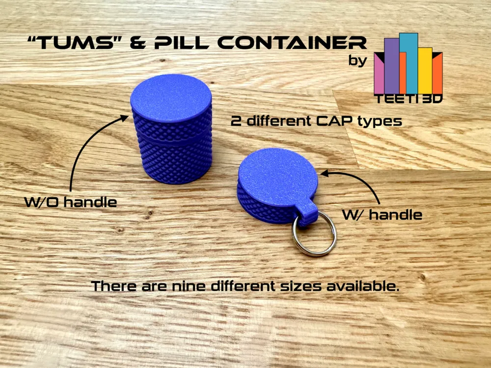 TUMS & Pill Container by TeeTi3D MakerWorld: Download Free 3D Models