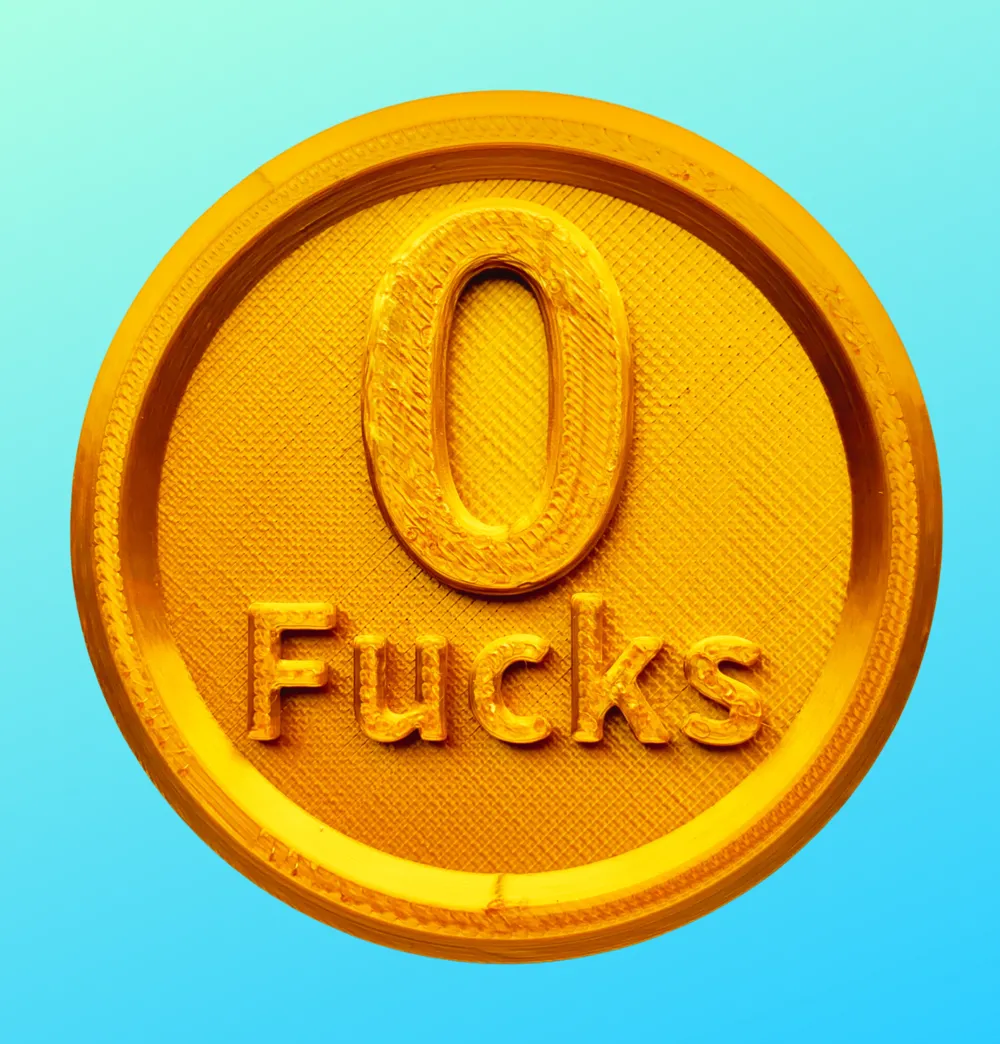 Zero Fucks Coin Badge (0 Fucks) by NijsDesigns MakerWorld: Download Free 3D Models