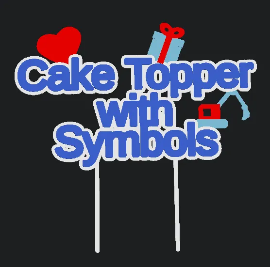Cake Topper Generator: Now with Symbols! Remixed by ValMadiaz ...