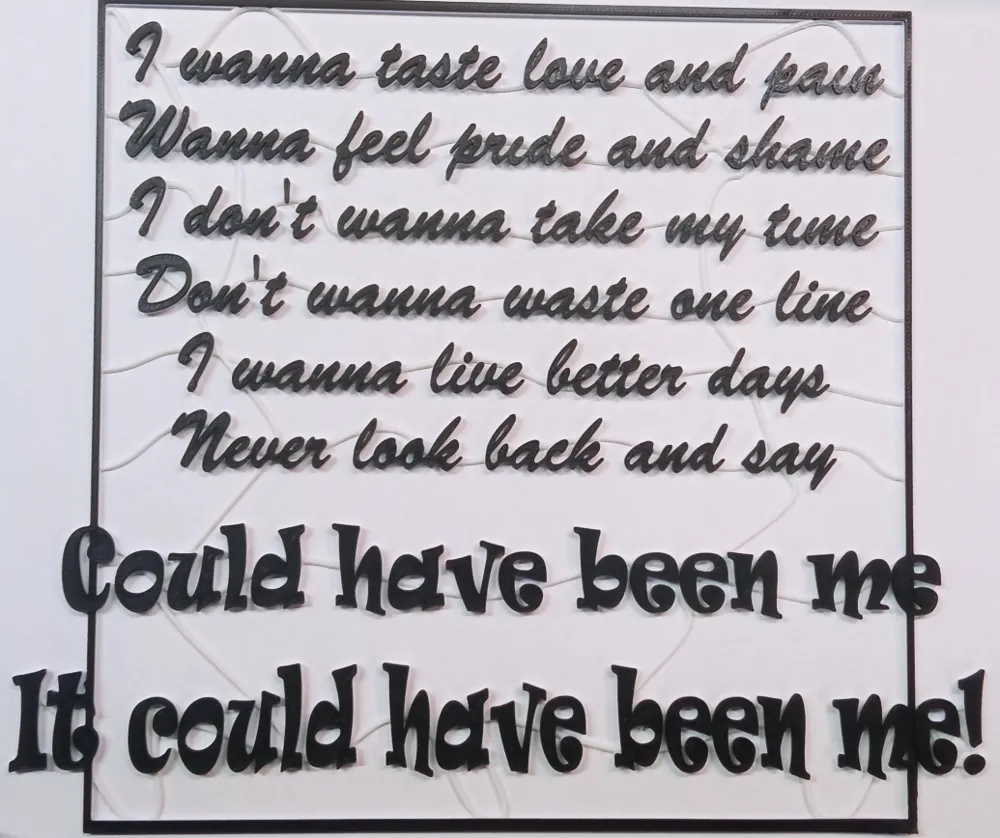 "Could have been me" Wall Poster by user_141683425 - MakerWorld