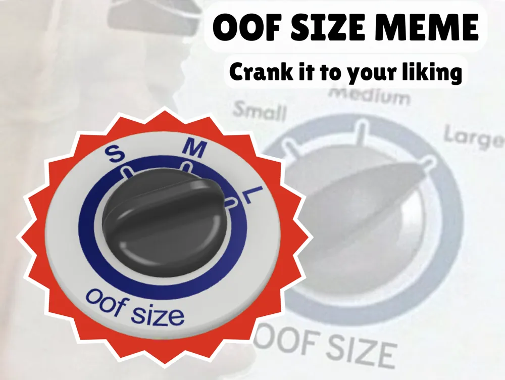 Oof Meme Knob - Crank it to your liking by Catherine Doucet - MakerWorld