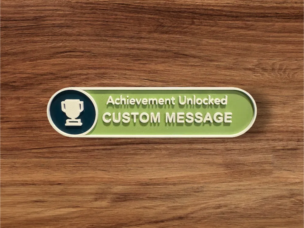 Customizable "Achievement Unlocked" badge by KD3D MakerWorld: Download ...