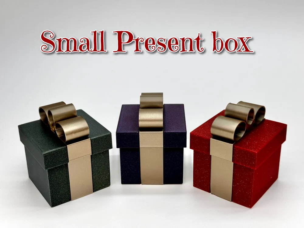 Small Present box - Free 3D Print Model - MakerWorld