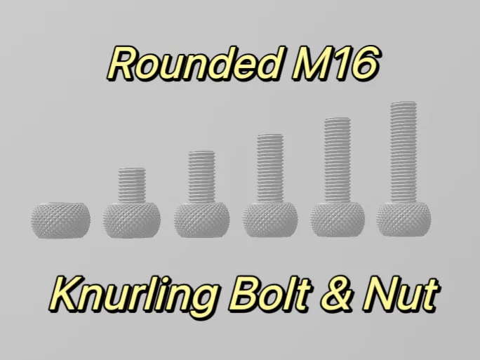 Rounded M16 knurling bolt & nut (Rounded Hand-tightened Screw & Nut) by ...