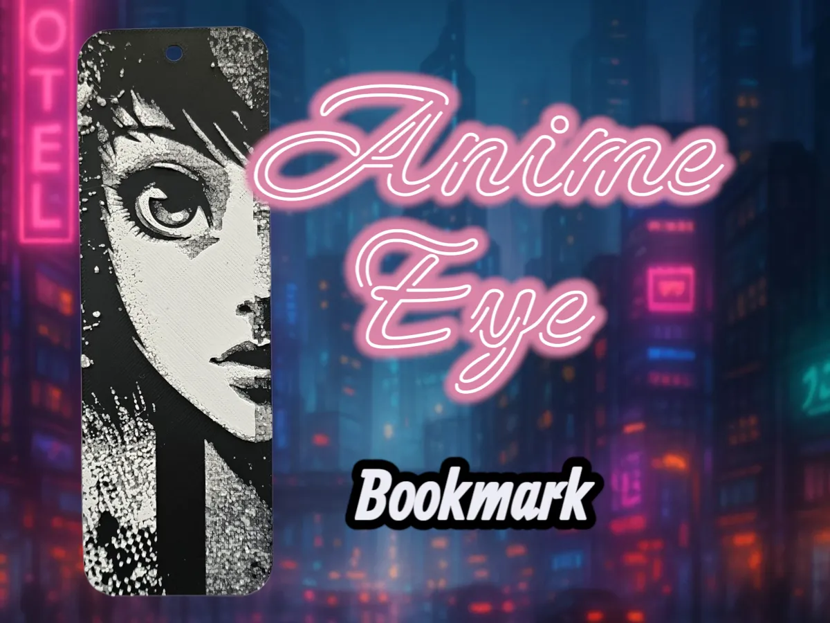 Anime Eye - Bookmark - Free 3D Print Model - MakerWorld