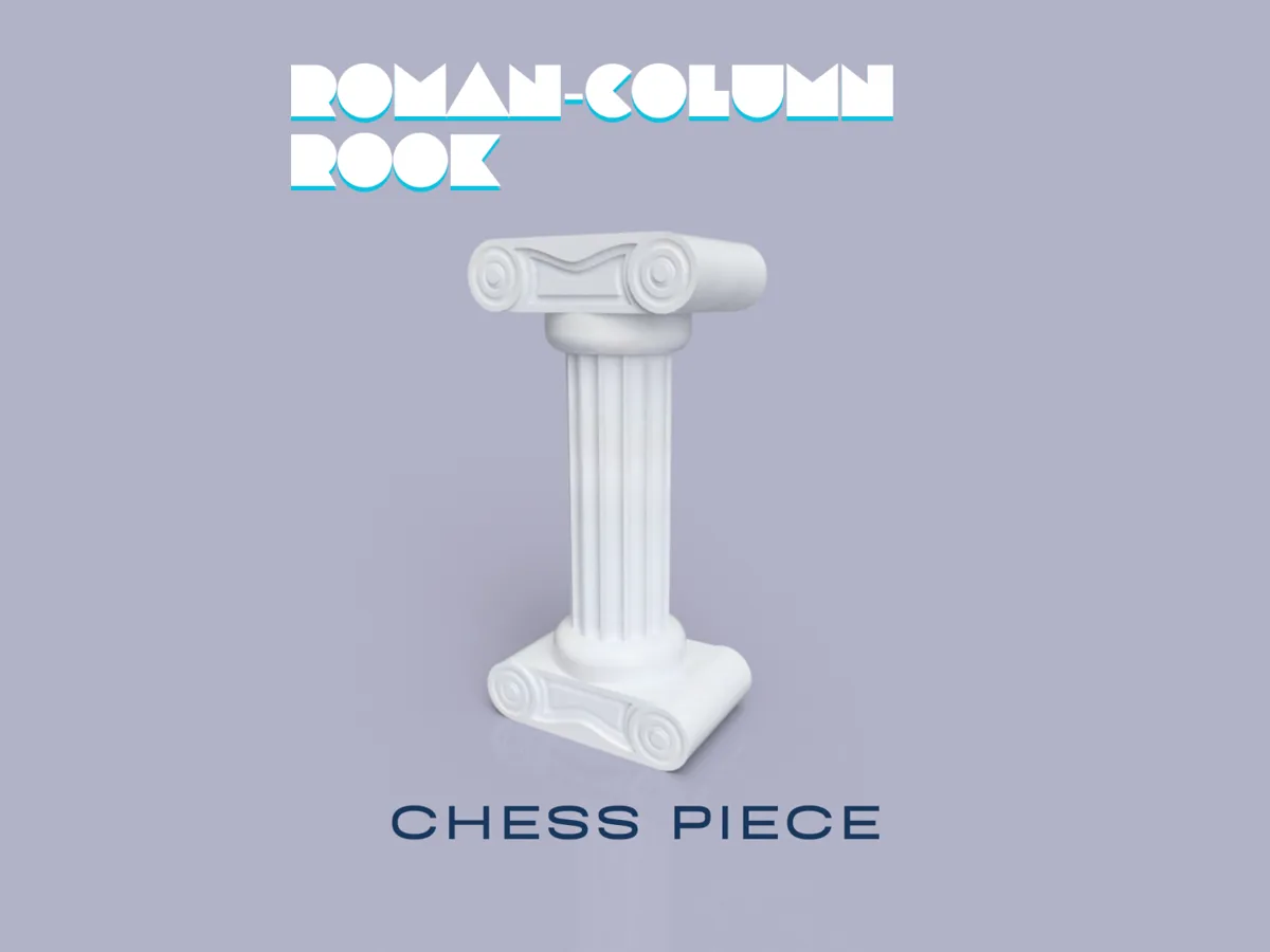 Roman / Ionic Column Rook Chess Piece - PTP - Free 3D Print Model ...