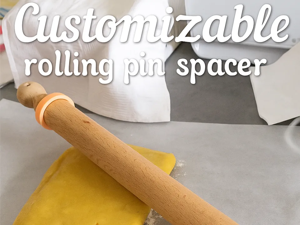 Customizable Rolling Pin Spacer! - Free 3D Print Model - MakerWorld