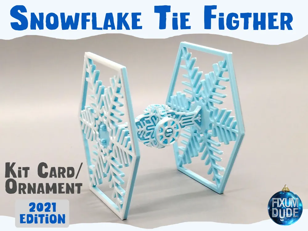 Snowflake TIE Fighter Kit Card Ornament Ver_2021 by Fixumdude ...